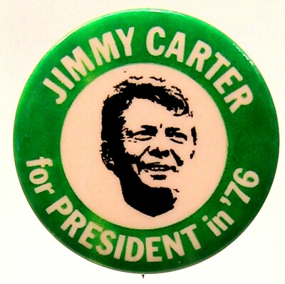 1976 JIMMY CARTER FOR PRESIDENT IN '76 1.75" pinback button ^ | eBay