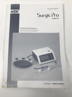NSK Surgical Pro Operation Manual Surgery System Instructional Manual ...