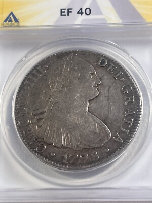 1798-Mo FM 8 Reales Large Silver Coin Graded XF 40 by ANACS | eBay
