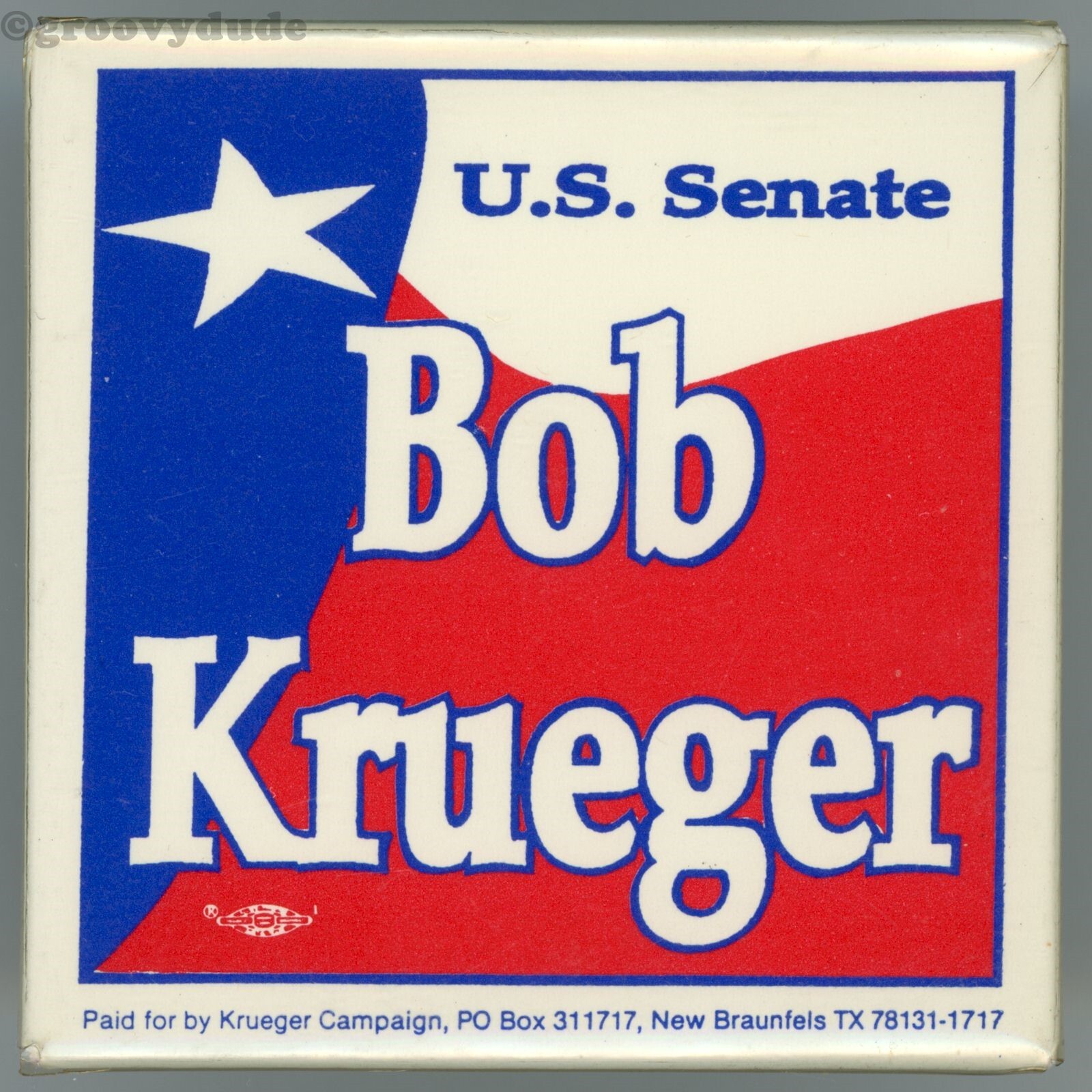 Robert Bob Krueger of Texas U.S. Senate TX Flag 1993 Campaign Pin Pinback Button | eBay