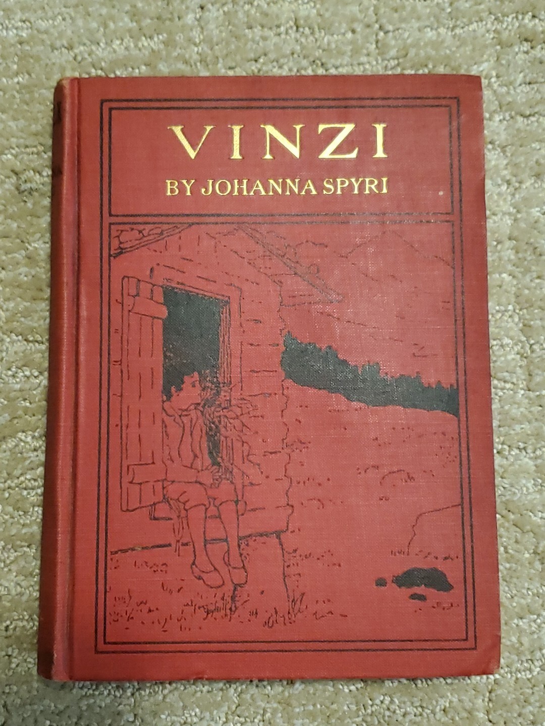 Vinzi A Story of the Swiss Alps By Johanna Spyri Translated By Stork ...