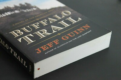 BUFFALO TRAIL by Jeff Guinn [Paperback] ^ NEW ^ 9780425282410| eBay
