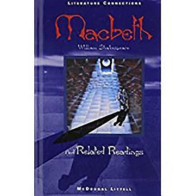 McDougal Littell Literature Connections: Macbeth Student Editon Grade ...