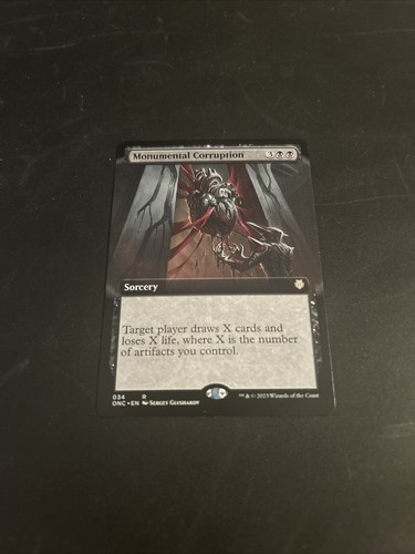 Monumental Corruption (034) Extended Phyrexia: All Will Be One ...