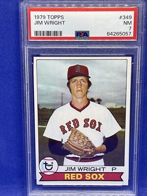 1979 Topps Jim Wright #349 PSA 7 Red Sox | eBay