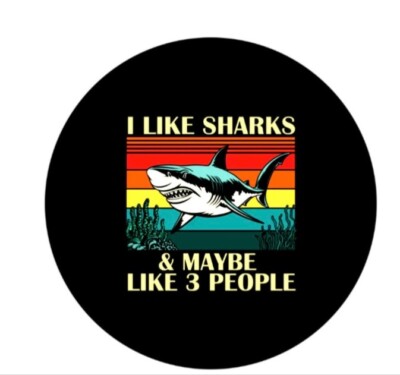 I Like Sharks & Maybe 3 Other People Shark 2.25” Pinback Button Pin ...
