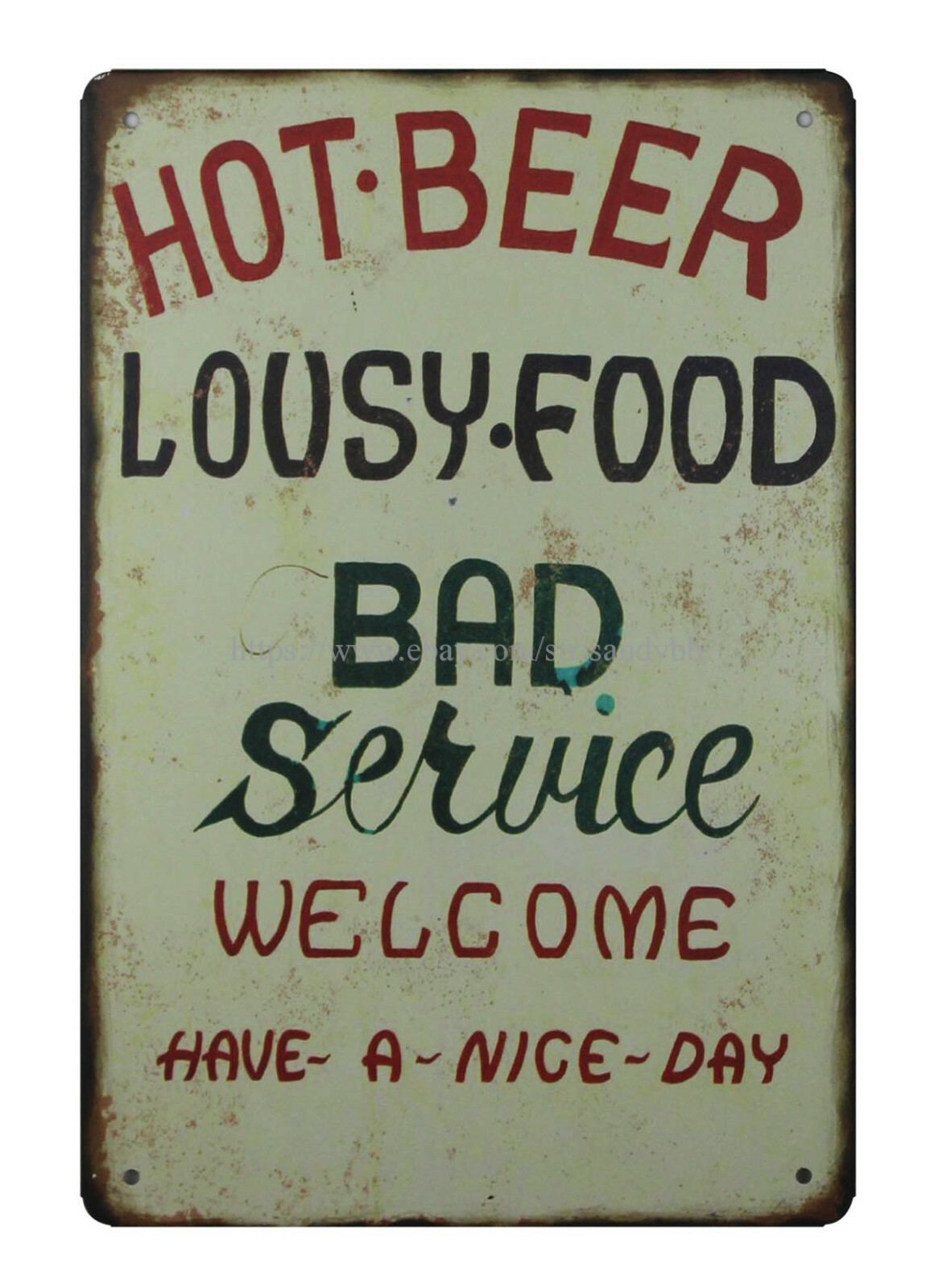 garage art HOT.BEER LOUSY.FOOD BAD SERVICE Service Welcome metal tin ...