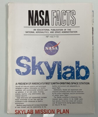 NASA FACTS: NASA SKYLAB FACTS BROCHURE: FOLDS OUT INTO LARGE SKYLAB ...