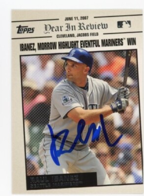 SIGNED BASEBALL CARD AUTO TOPPS 2008 RAUL IBANEZ SEATTLE MARINERS #YR72 ...