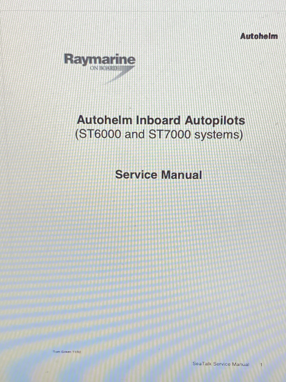 Raymarine Autohelm Inboard Autopilots St6000 & St7000 Service Manual ...
