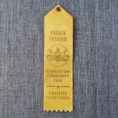 2007 Kimberton Community Fair Fourth Premium Award Prize Ribbon ...