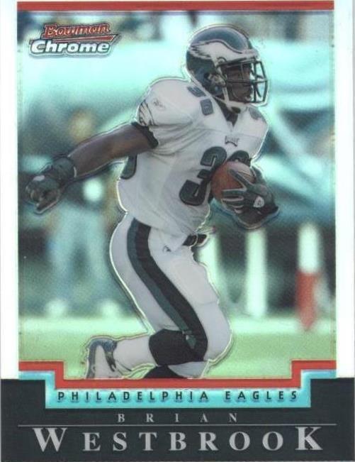 2004 Bowman Chrome - Brian Westbrook #89 Refractor /500 for sale online ...