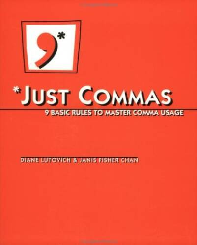 Just Commas: 9 Rules to Master Comma Usage - Paperback - GOOD ...