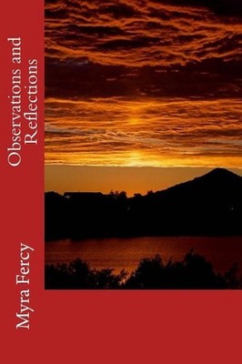 Observations and Reflections by Myra Fercy (English) Paperback Book ...