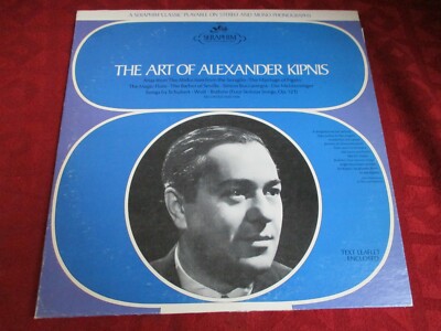 LP ALEXANDER KIPNIS The Art of Alexander Kipnis SERAPHIN 60076 USA MONO ...
