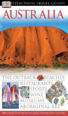 Australia (Eyewitness Travel Guides) - Paperback By DK Publishing ...