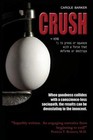 Crush: VERB 1) to press or squeeze with a force that deforms or ...
