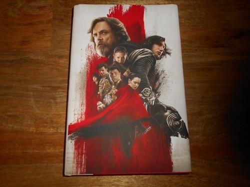 SIGNED. Star Wars: The Last Jedi by Jason Fry. Expanded Ed, 1st Ed ...