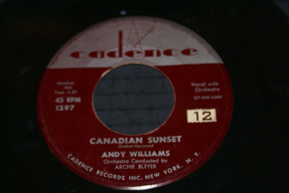 ANDY WILLIAMS "CANADIAN SUNSET/High Upon A Mountain" CADENCE 1297 (1956 ...