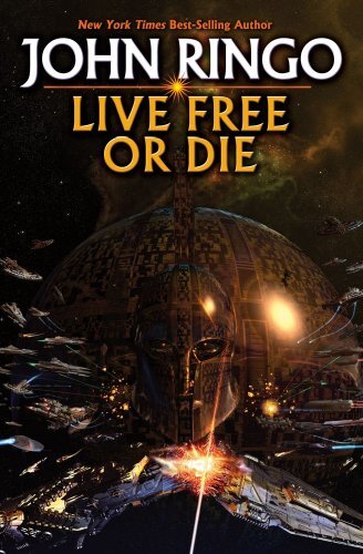 Live Free or Die (Troy Rising, Book 1) by Ringo, John [Hardcover ...