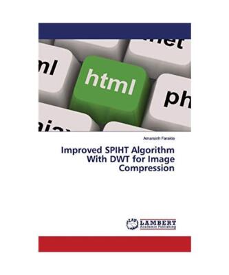 Improved SPIHT Algorithm With DWT for Image Compression, Amarsinh Farakte | eBay.de