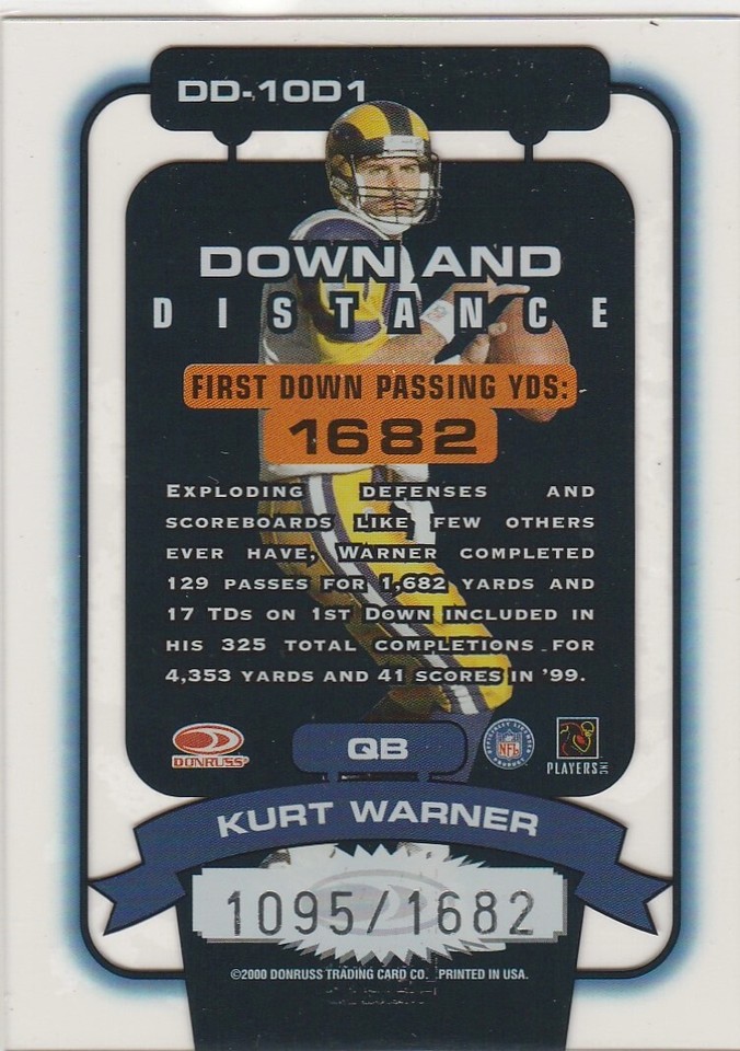 2000 Donruss Elite Down and Distance #DD-10D1 Kurt Warner #/1682 053-J ...