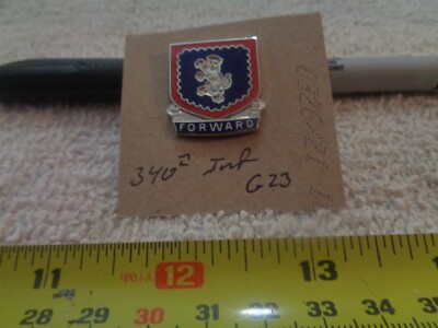 340th Infantry G23 Unit Crest, DI, DUI (DRAW#Z11) | eBay