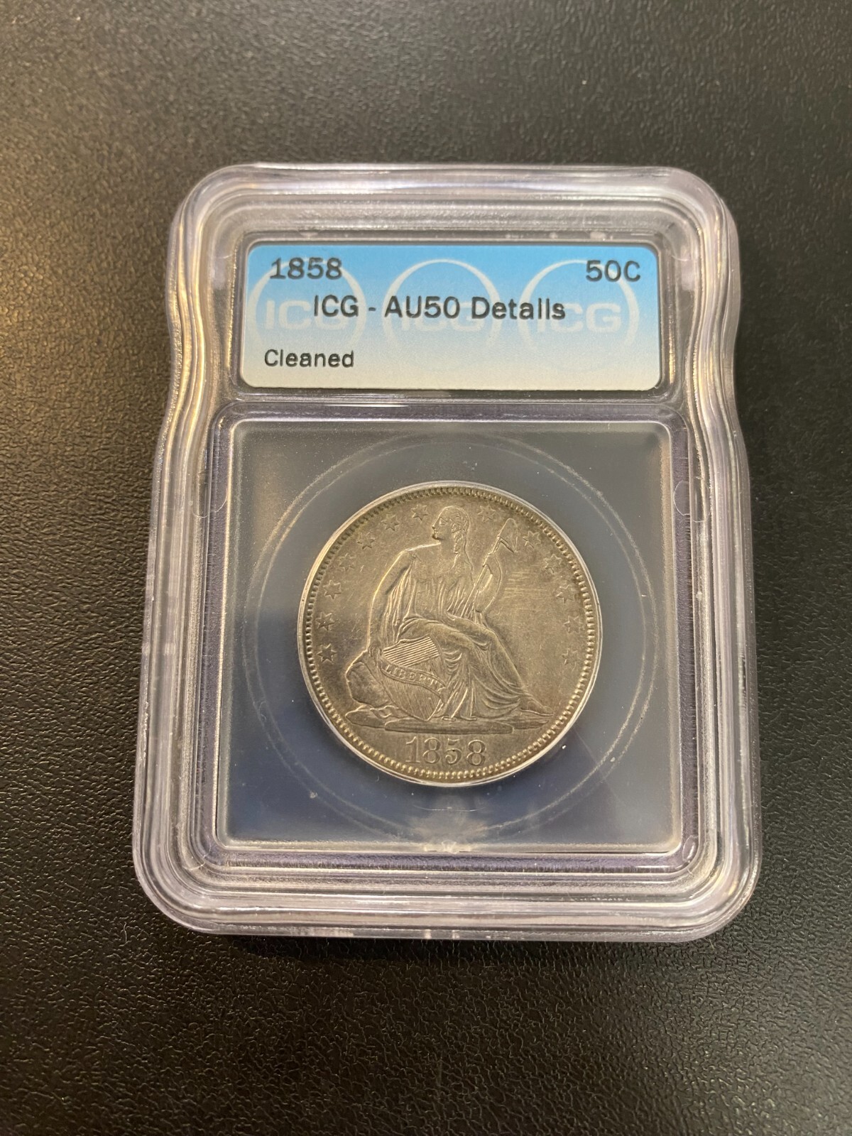 1858 SEATED LIBERTY HALF DOLLAR ICG AU-50 DET - ABOUT UNCIRCULATED ...