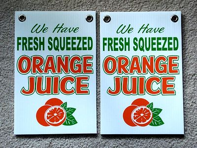 2 Fresh Squeezed ORANGE JUICE Coroplast SIGNS 8" X 12" Concession Stand ...