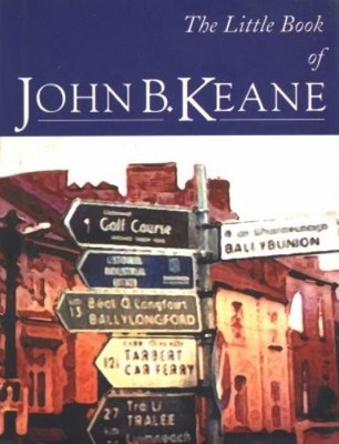 John B Keane The Little Book Of John B. Keane (Poche) | eBay