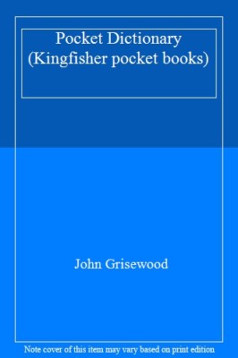 Pocket Dictionary (Kingfisher pocket books) By John Grisewood | eBay ...