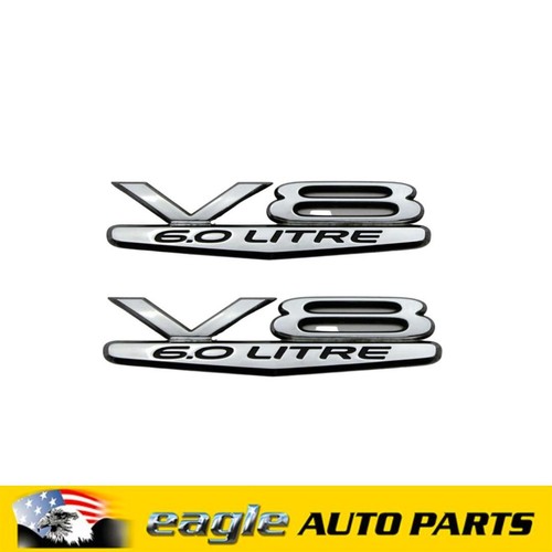 Holden Commodore VZ WL VE WM V8 Guard Fender Badge x 2 Chrome 6.0 V8 ...