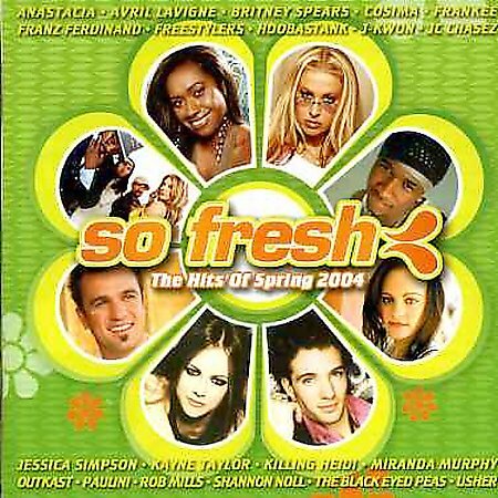 So Fresh: the Hits of Spring 2004 by Various Artists (CD) for sale ...