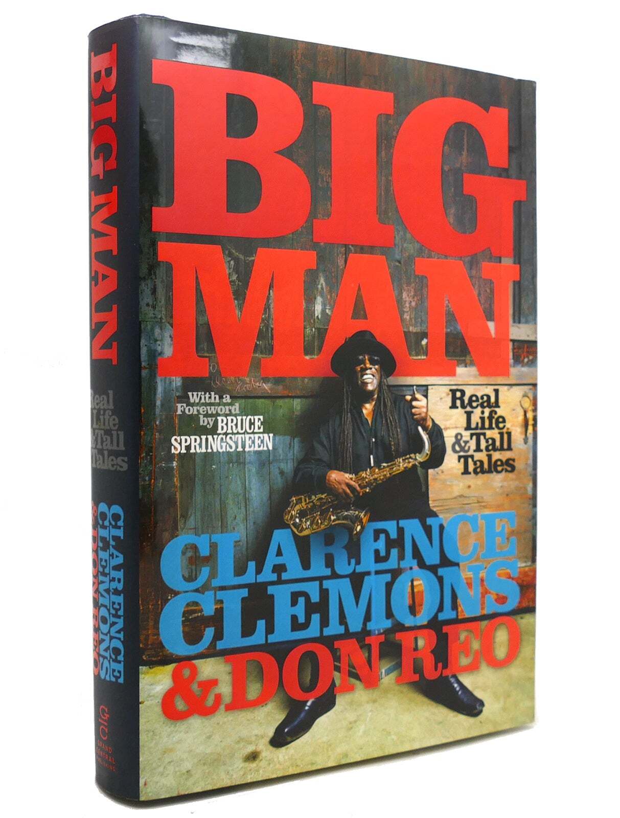 Clarence Clemons & Don Reo BIG MAN Real Life & Tall Tales 1st Edition ...