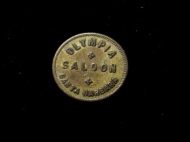 Santa Barbara CA Olympia Saloon, old California merchant trade token x ...