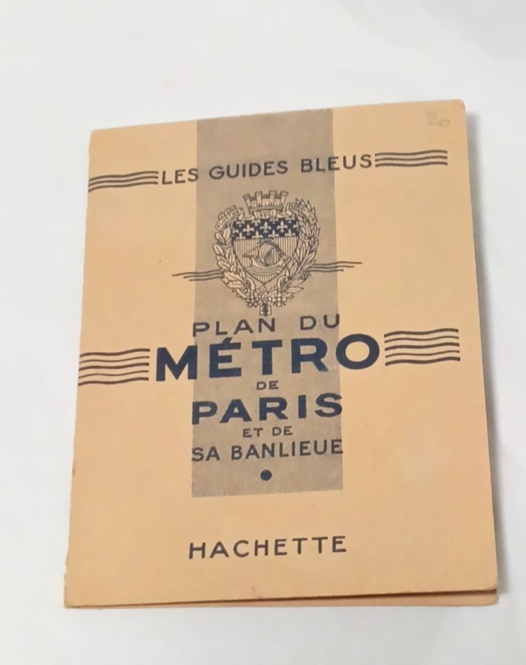 Les Guides Bleus Plan Du Metro de Paris et de Sa Banlieue 1947 Paris ...