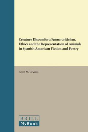 Critical Animal Studies: Creature Discomfort : Fauna-Criticism, Ethics ...