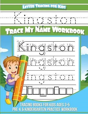 Kingston Letter Tracing for Kids Trace my Name Workbook Tracing by ...