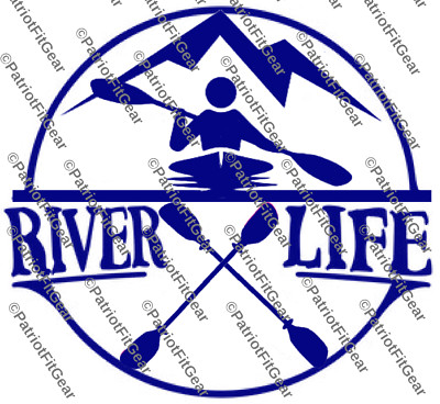 River Life, Kayak, Yak Life, River Life, Kayaking, Water Sports, Vinyl ...