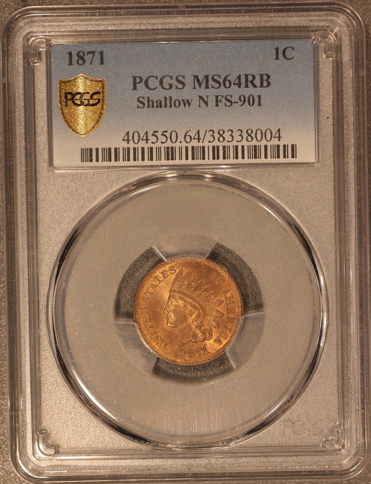 1871 Shallow N Indian Head Cent PCGS MS 64 RB FS-901 Snow 5 *Scarce Die ...