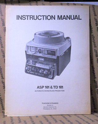 ASP 101 TD 101 SOUND SLIDE PROJECTOR OWNERS MANUAL INSTRUCTION BOOK ...