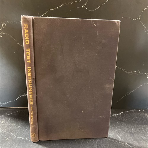 victory in proving of radio test instruments book, by rufus p. turner ...
