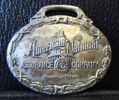 American National Assurance Company St Louis MO Pocket Watch Fob Life ...