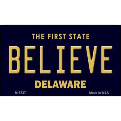 Believe Delaware State License Plate Tag Magnet M-6737 | eBay