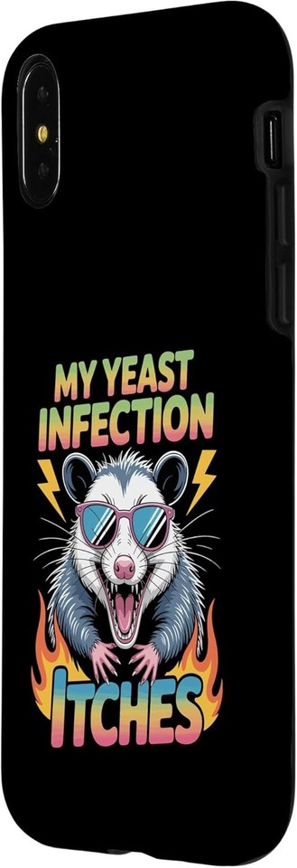 My Yeast Infection Itches Funny Opossum Humor Offensive Joke Case for ...