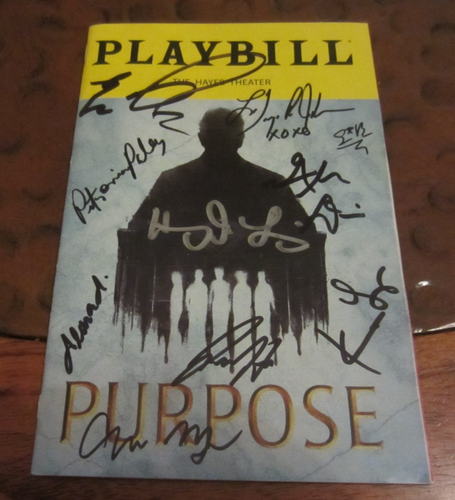 Purpose Broadway Play Playbill cast signed autographed Illinois Civil ...