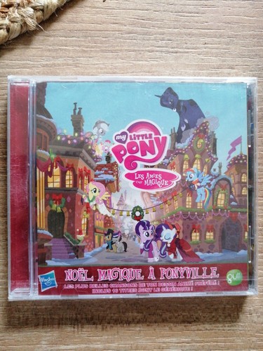 CD enfant neuf my little pony les amies c'est magique noël magique à ...