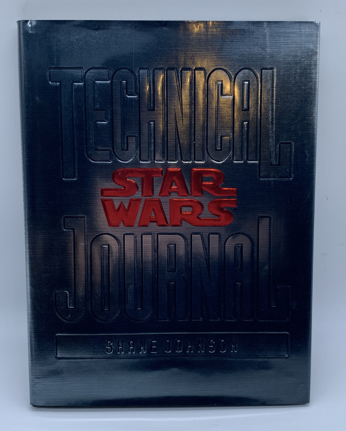 Star+Wars+Ser.%3A+Star+Wars+%3A+Technical+Journal+by+Shane+Johnson+and ...