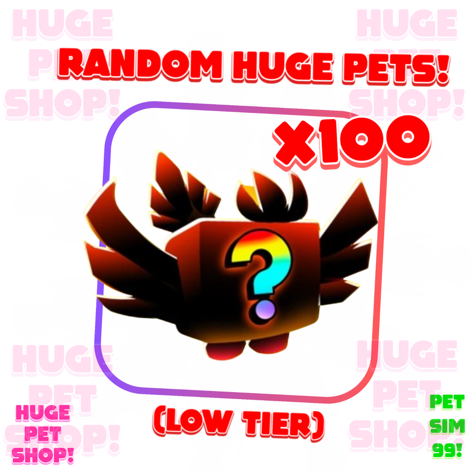 😻100x Random Huges🐈‍⬛ - Low Tier - PS99 - CHEAP & Fast Delivery! | eBay UK