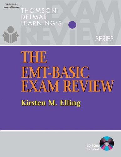 THE EMT BASIC EXAM REVIEW (EXAM REVIEW SERIES) By Kirsten M. Elling ...
